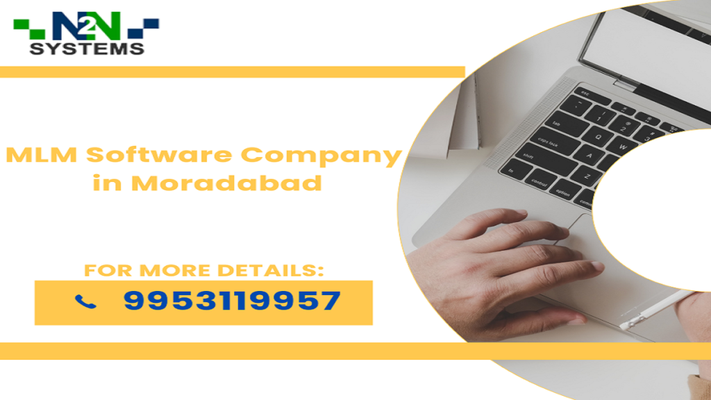 MLM Software Company in Moradabad – Web Designing